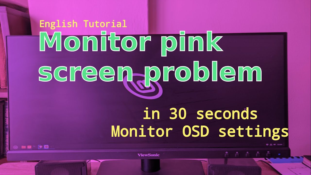 Monitor PINK screen tint problem Linux Mint [ Solved] Tutorial - YouTube