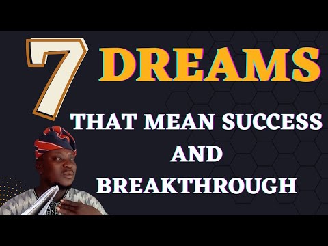 7 dreams that means success and breakthrough, do not joke with it - YouTube