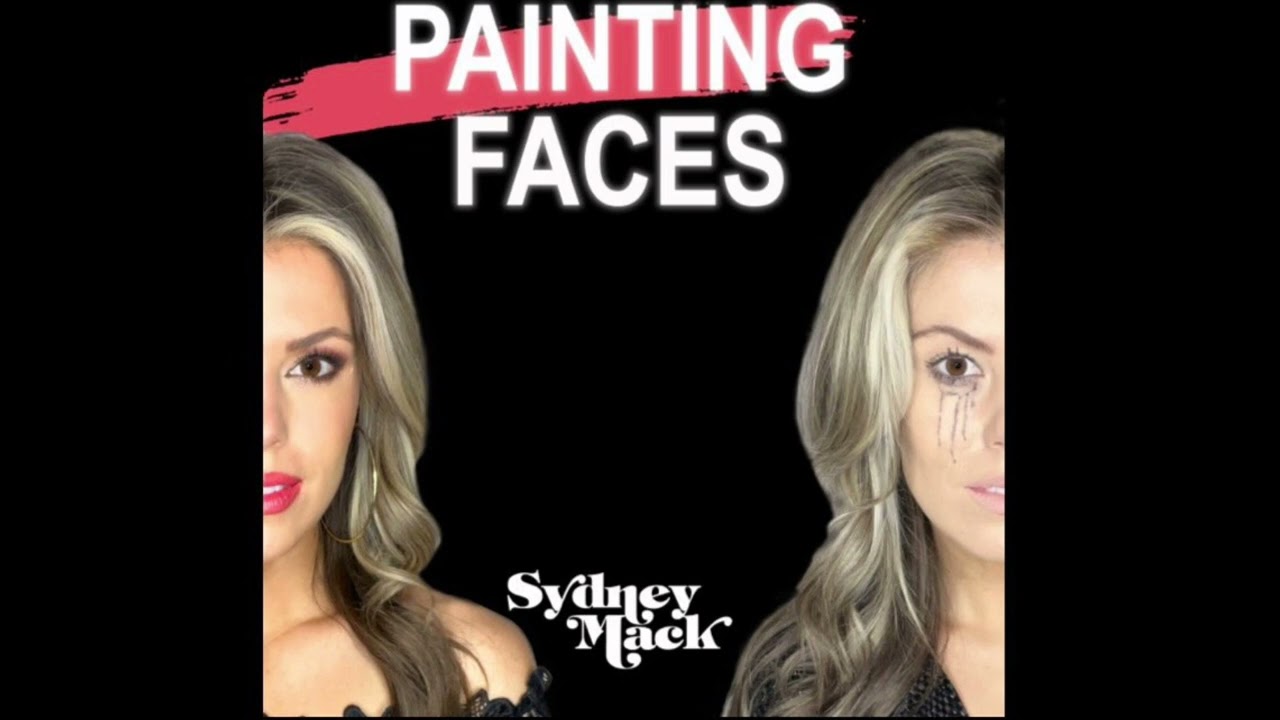 Sydney Mack- Painting Faces (Official Audio) - YouTube