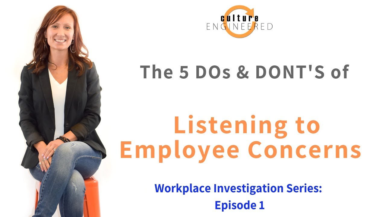 Workplace Investigation Basics The 5 DOs DON Ts In Listening To workplace-investigation-basics-the-5-dos-don-ts-in-listening-to