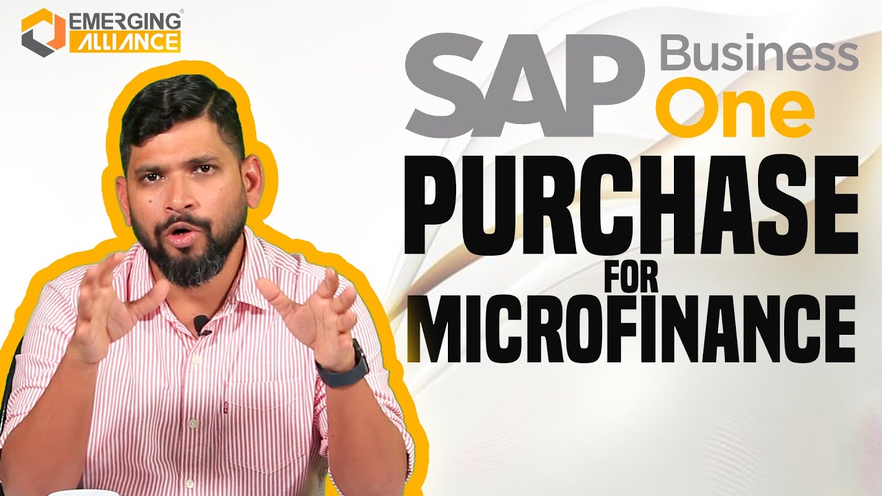 Sap Business One Purchase For Microfinance | Emerging Alliance - YouTube