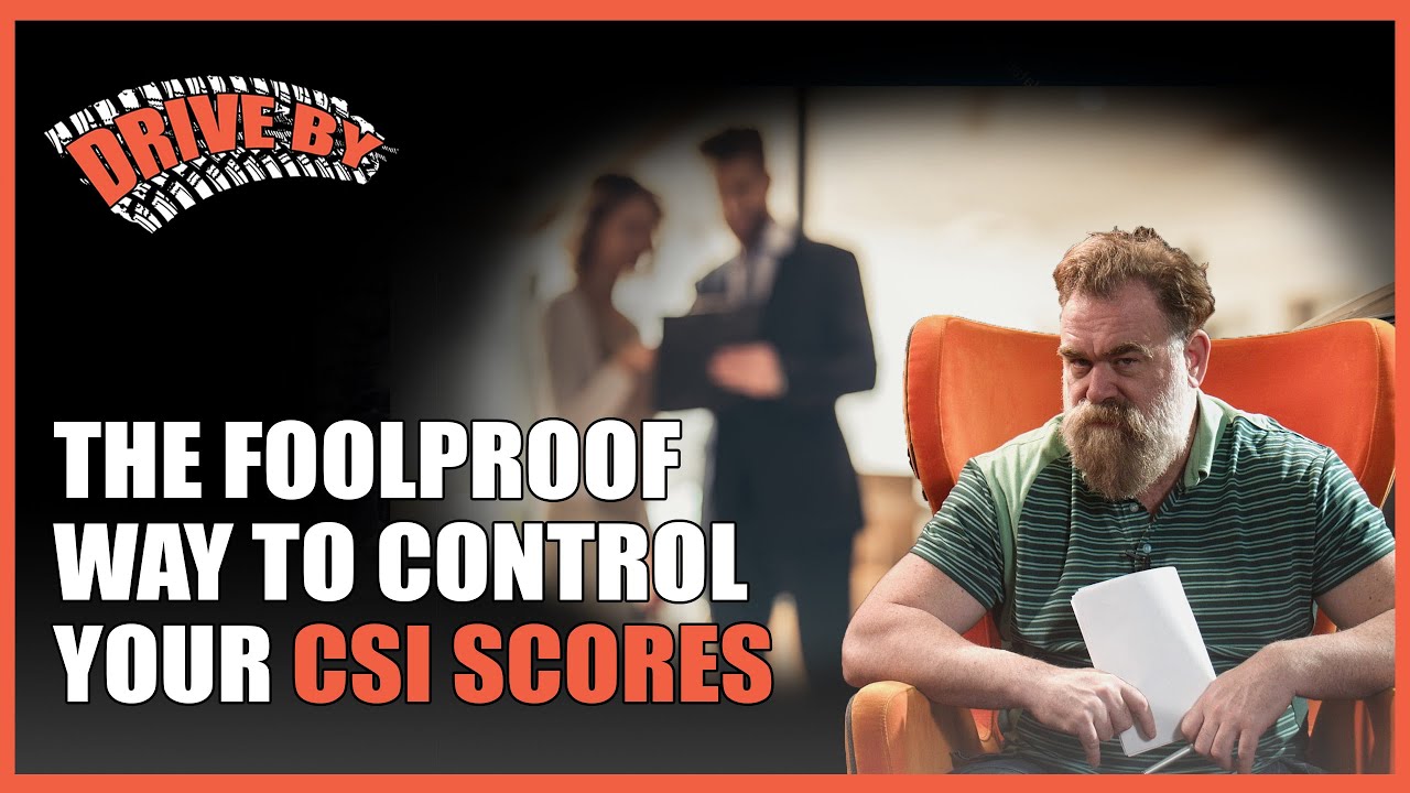 The Foolproof Way to Control Your CSI Scores (Service Drive Revolution ...