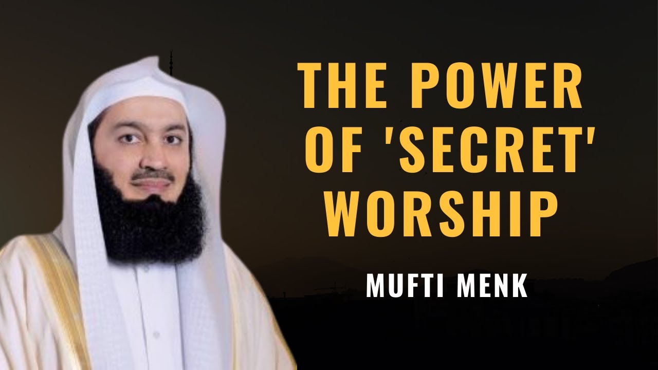 What's the BEST Way to Worship According to Mufti Menk? - YouTube