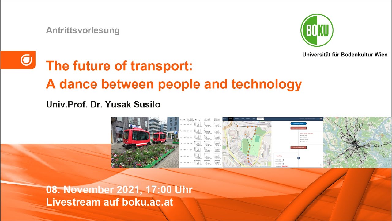 Antrittsvorlesung Prof. Susilo „The future of transport: a dance ...