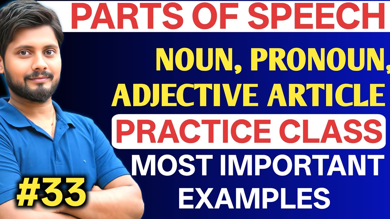 NOUN, PRONOUN, ADJECTIVE AND ARTICLE । PRACTICE CLASS । - YouTube