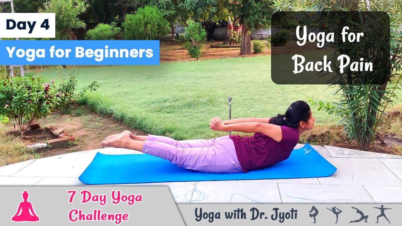 Yoga for Back Pain Relief: A Gentle Sequence for Beginners | Day 4 ...
