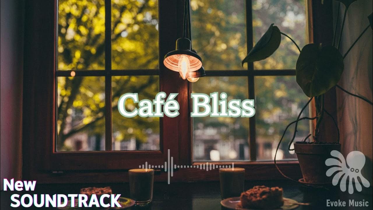 [Royalty-Free]Café Bliss[BGM]/cafe - YouTube