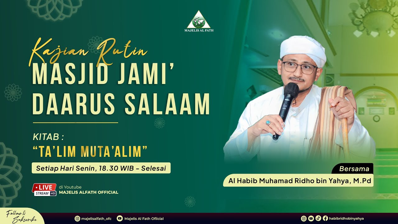 [ LIVE ] MAJELIS TA'LIM MASJID JAMI DAARUS SALAAM Bersama "Al Habib ...