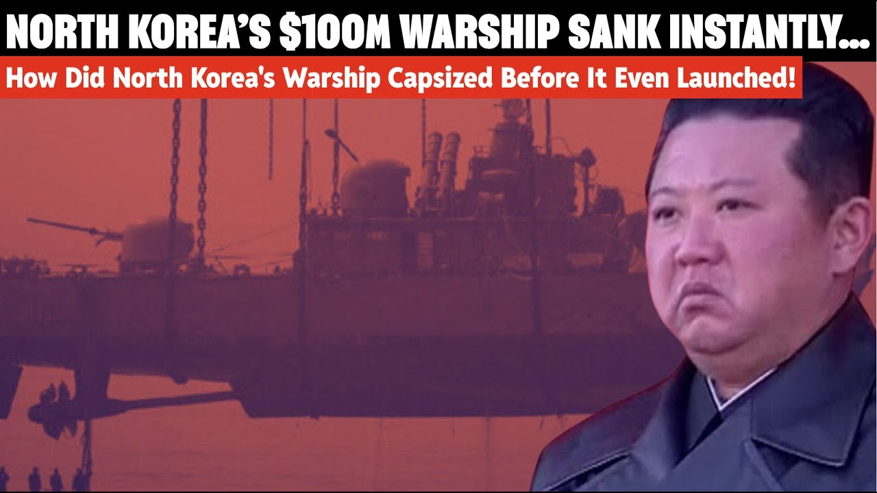 North Korea's $100M Warship Sank Instantly… With Kim Watching! - YouTube