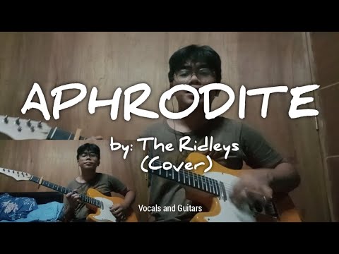 Aphrodite - The Ridleys (Cover) @TheRidleysMusic - YouTube