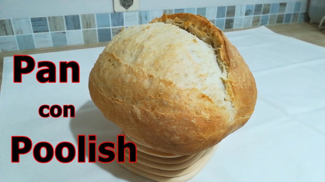 Pan Con Poolish. Consejos - YouTube