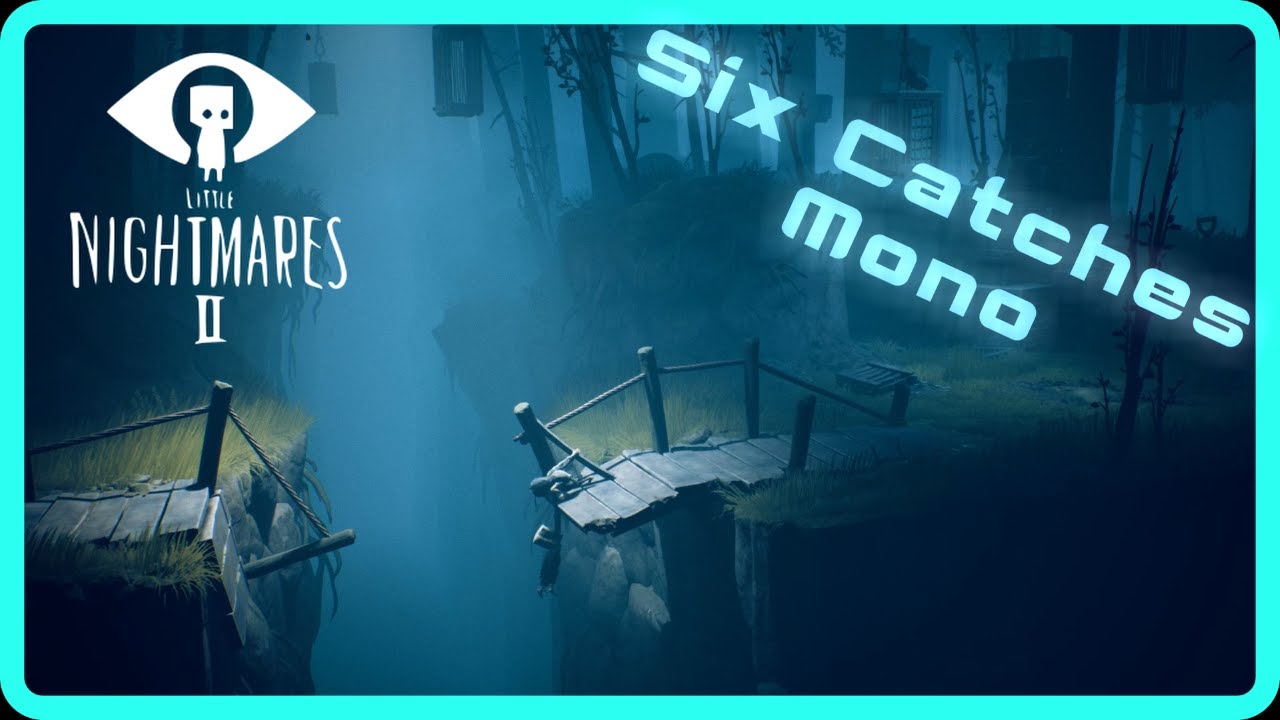 Six Saves Mono From Falling To His Death | Little Nightmares II - YouTube