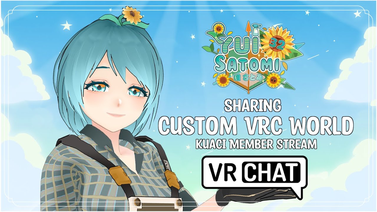 【VRChat】Sharing about Building your very own VRChat World with Yui's ...