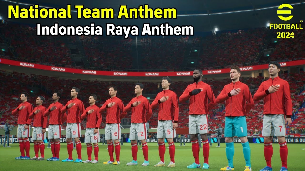 National Team Anthem In eFootball 2024 🤩 | Indonesia Raya Anthem - YouTube