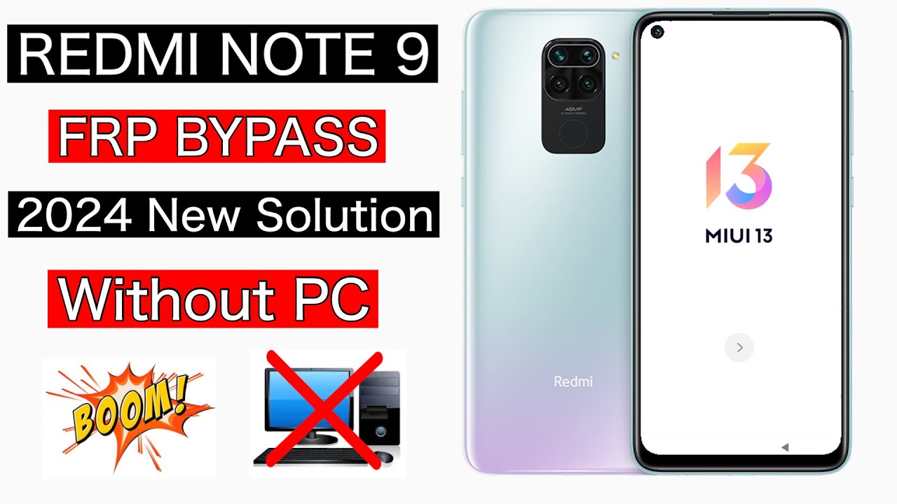 Redmi Note 9 Frp Bypass Miui 13 | Redmi note 9 Frp Unlock without pc ...