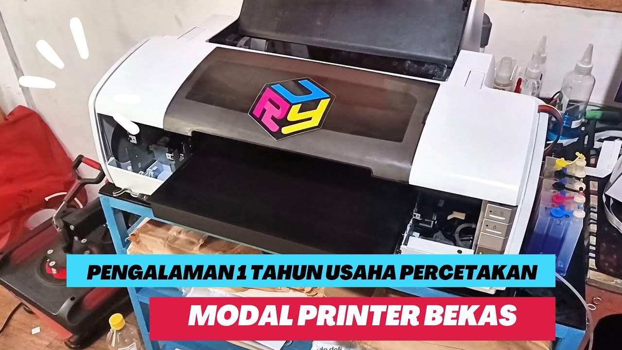 Pengalaman 1 Tahun Usaha Percetakan Rumahan Modal Printer Bekas - YouTube