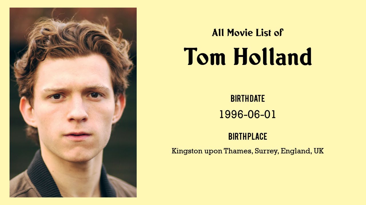 Tom Holland Movies List Tom Holland| Filmography Of Tom Holland - Youtube