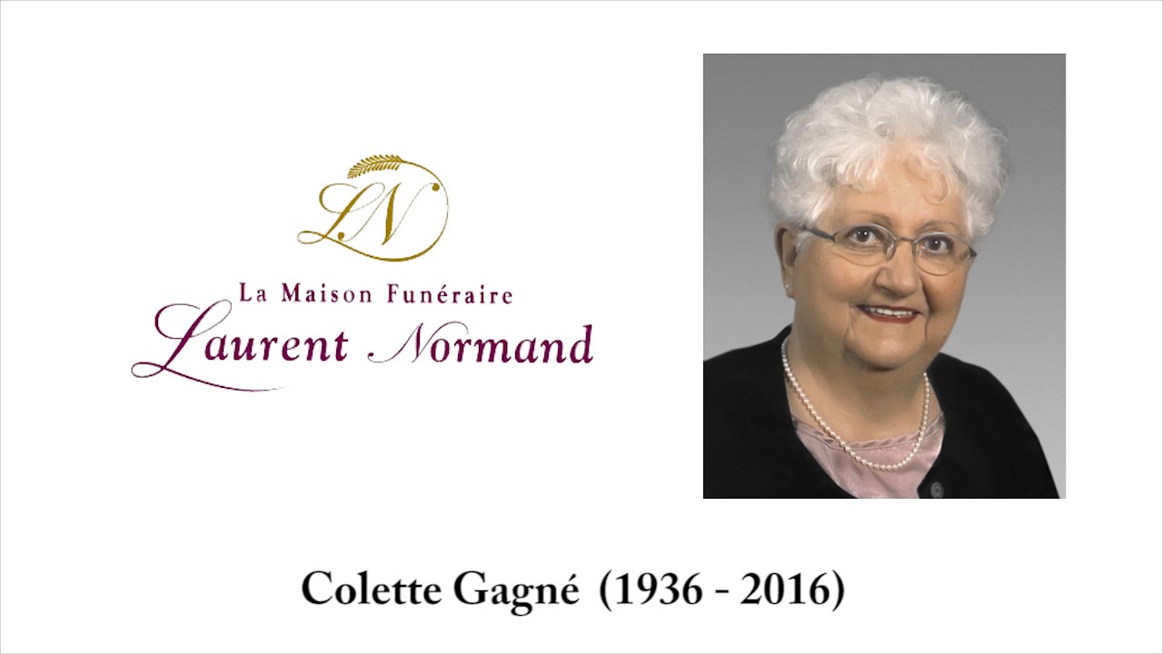 Colette Gagné (1936 - 2016) - YouTube