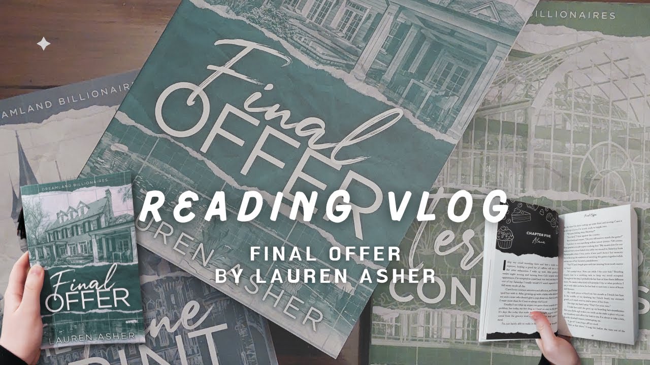 READ WITY ME: final offer by lauren asher: spoiler free reading vlog ...