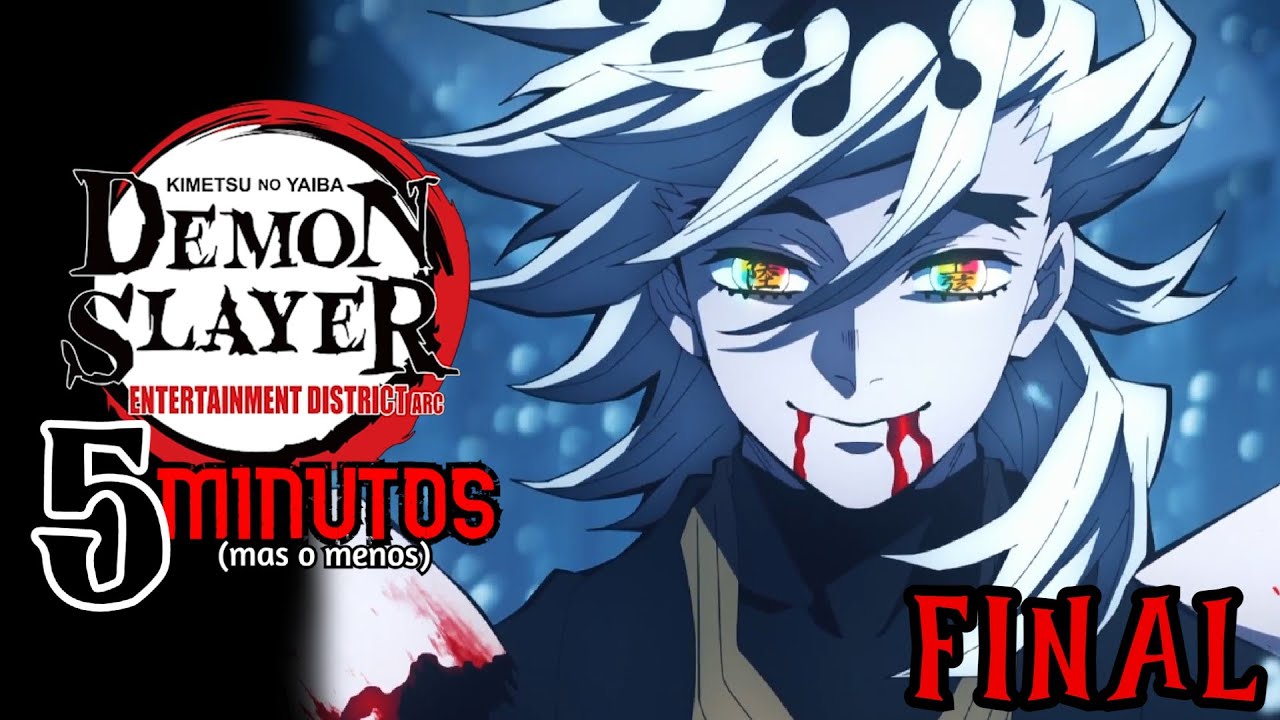 Kimetsu no Yaiba "El Distrito Rojo" Episodio FINAL análisis o resumen ...