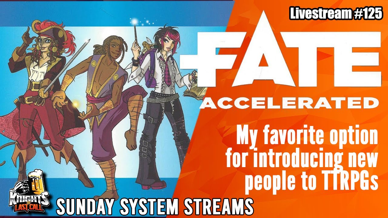 Fate Accelerated Edition - My favorite system for NEWBIES - Sunday ...