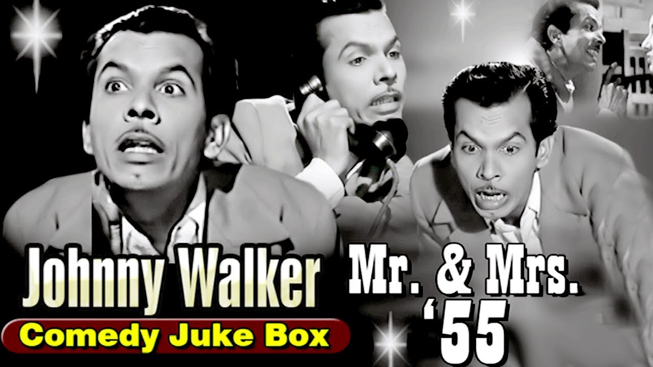 Johnny Walker Best Comedy Scenes - Mr. and Mrs. 55 - YouTube