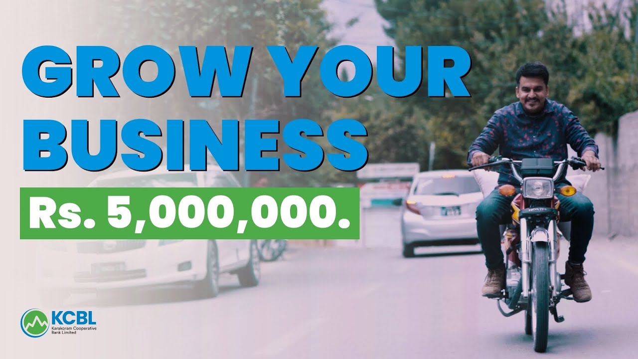 KCBL RUNNING FINANCE | The Bank of Gilgit-Baltistan | KCBL - YouTube