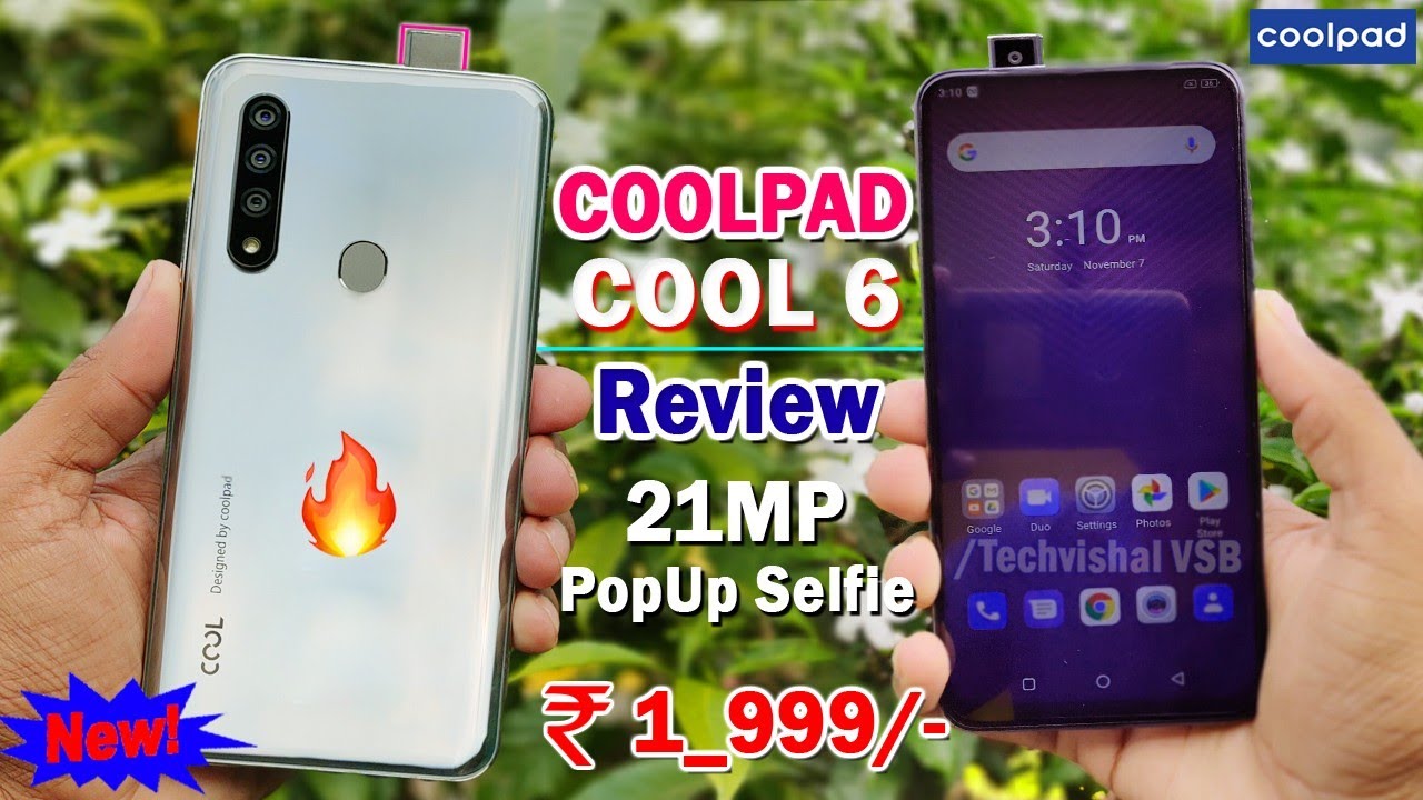 Coolpad Cool 6 Full Review after 10 days | 21MP PopUp Selfie, 48MP ...