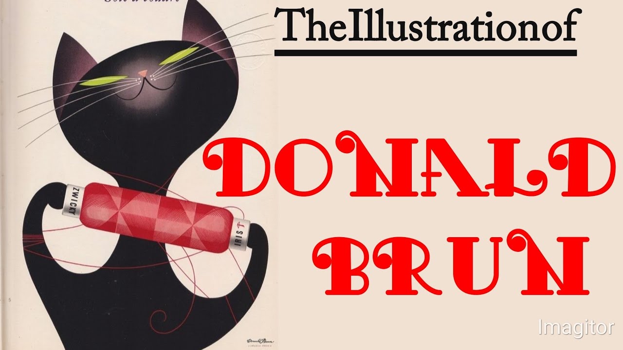 The Illustration of Donald Brun, Biography with famous illustration ...