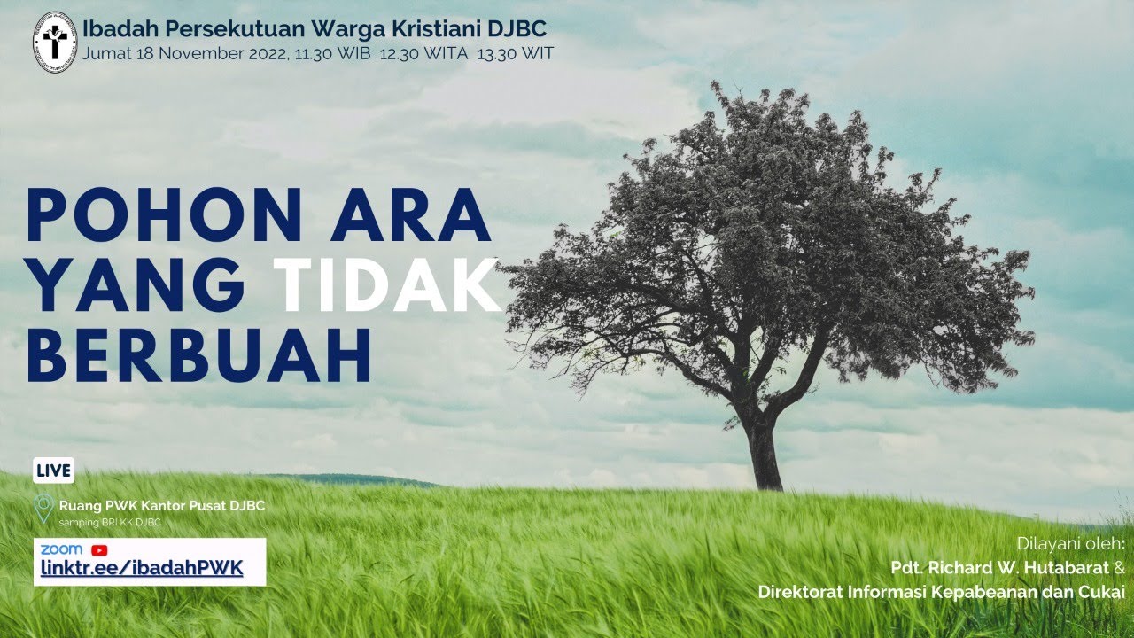 Pohon Ara yang Tidak Berbuah - 18 November 2022 - YouTube