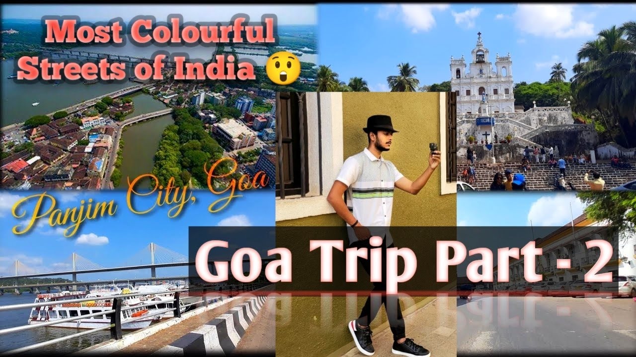 Panjim City Goa ⛵ || Most colourful streets of India 😲|| Goa Vlog part ...