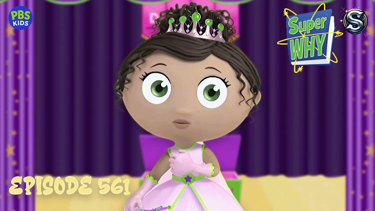Super Why Princes Presto's Spectacular Spelling Play Episode 561 - YouTube