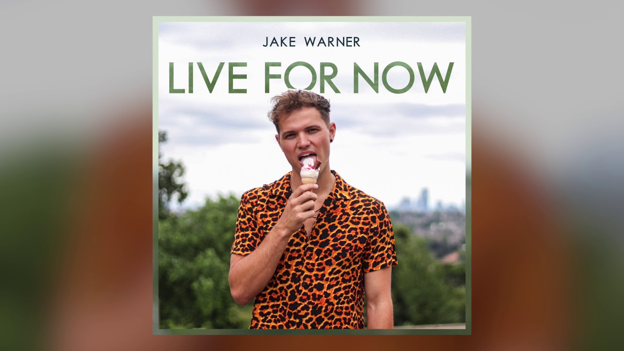 Live for Now - Jake Warner (Official Audio) - YouTube