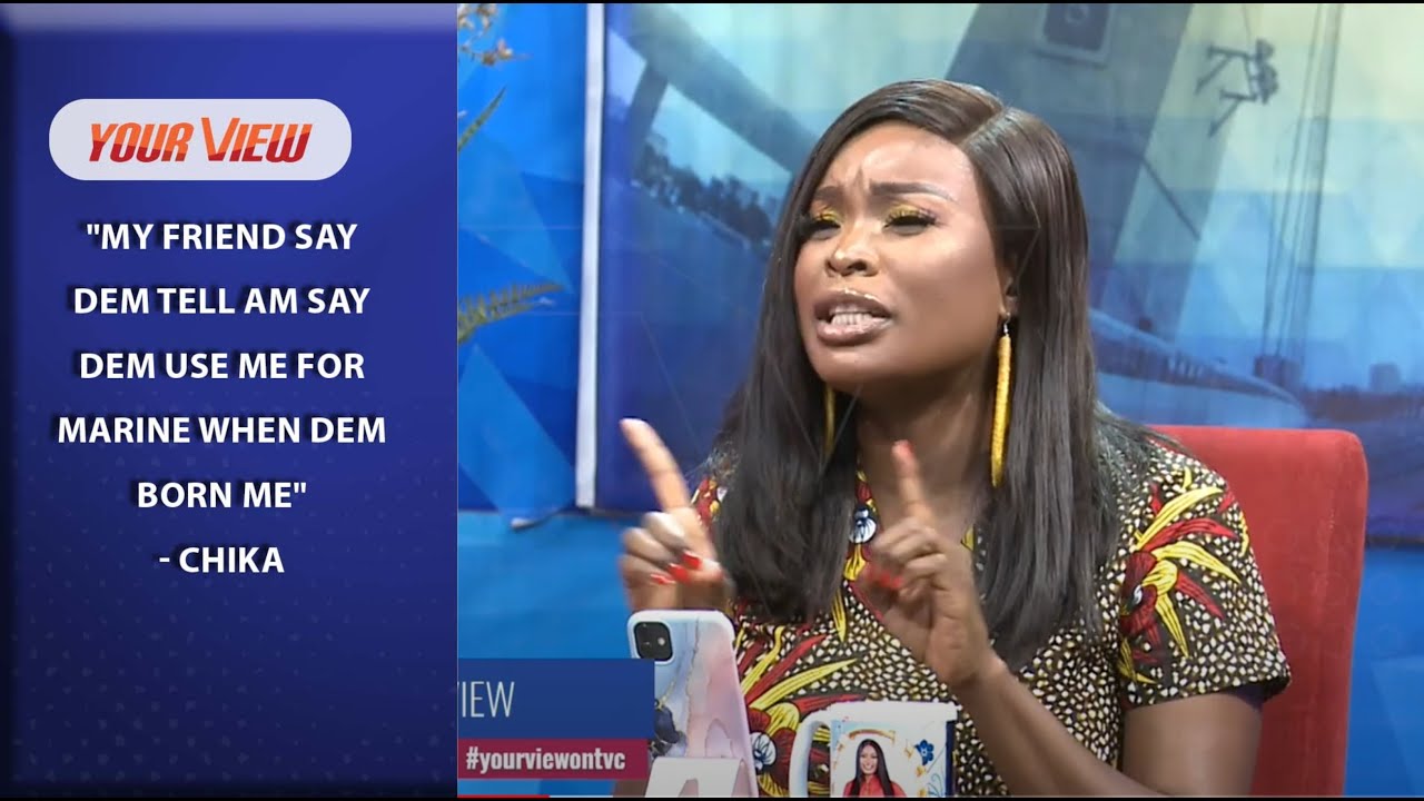 "My Friend Say Dem Tell Her Say Dem Use Me For Marine When Dem Born Me ...