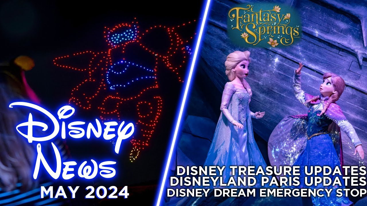 Disney News May 2024 │ Disney Park Expansions, Fantasy Springs, Disney ...
