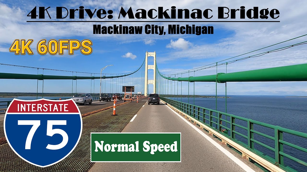 4K Drive: Mackinac Bridge. Mackinaw City, Michigan. I 75. Interstate 75 ...