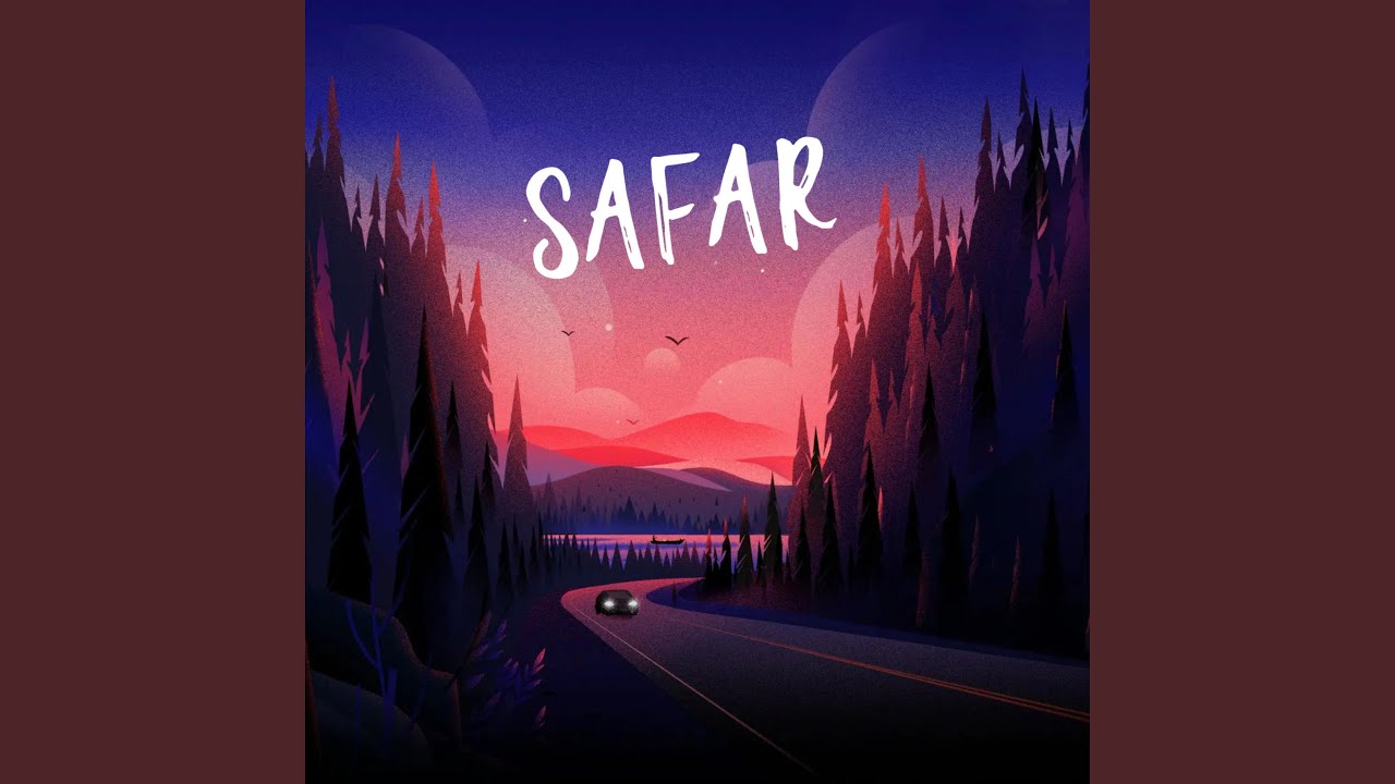 Safar (feat. Suraj Singh Rajpurohit & Siddhant Gohel) - YouTube