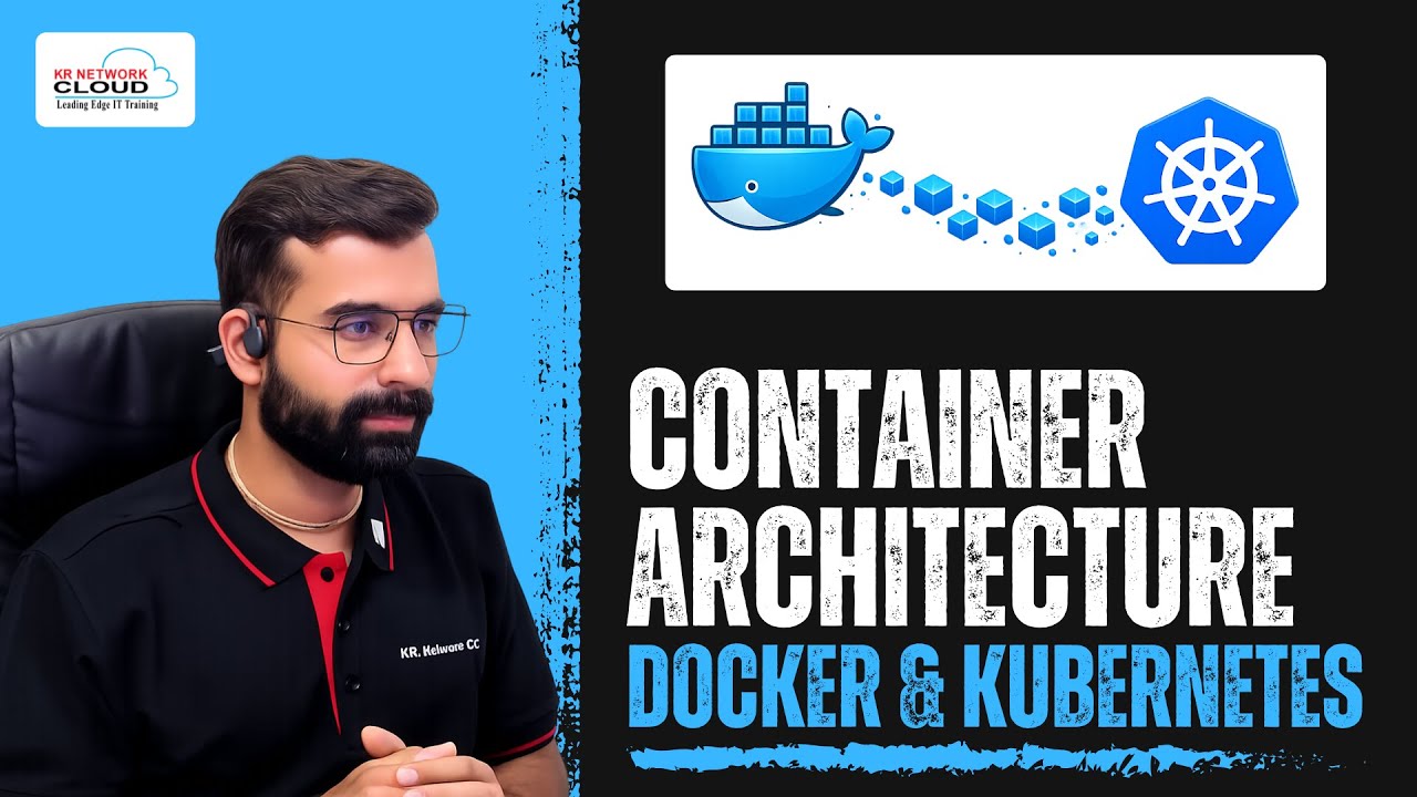 Container Architecture | Docker and Kubernetes Training - YouTube