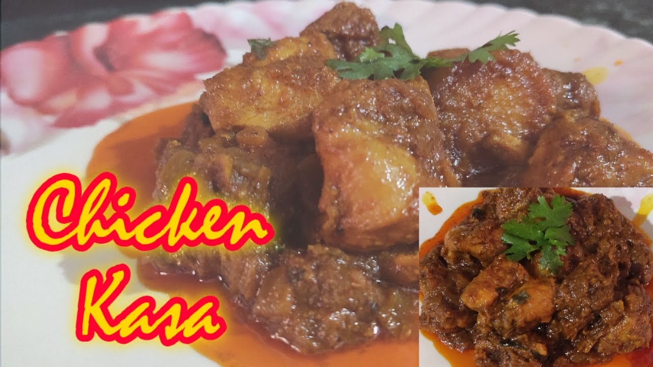 Best Chicken Kasa Recipe in North Indian Style - YouTube