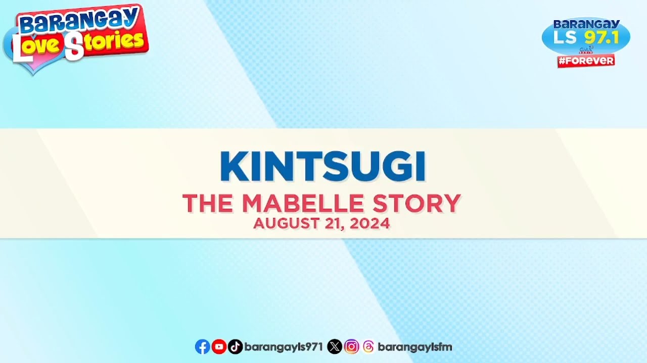 KINTSUGI - MABELLE | Papa Dudut | Barangay Love Stories - YouTube Music