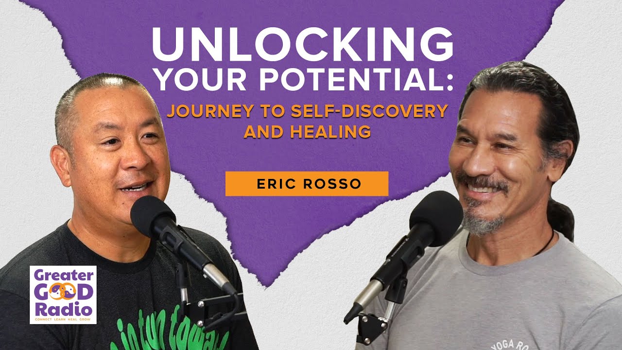 Unlocking Your Potential: Eric Rosso's Journey to Self-Discovery and ...