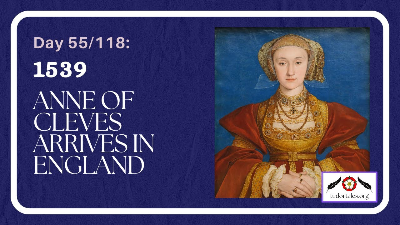 1539: Anne of Cleves arrives in England - YouTube
