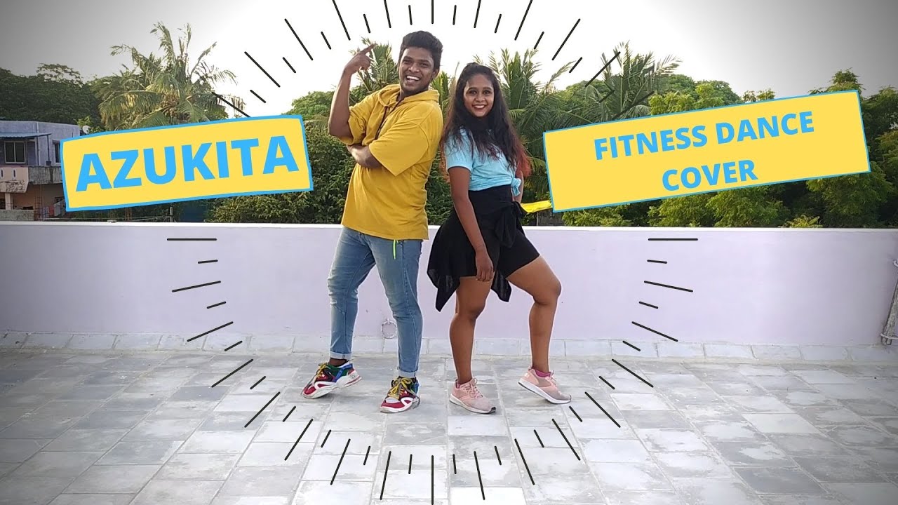AZUKITA | STEVE AOKI | DADDY YANKEE | FITNESS DANCE COVER | ZUMBA ...