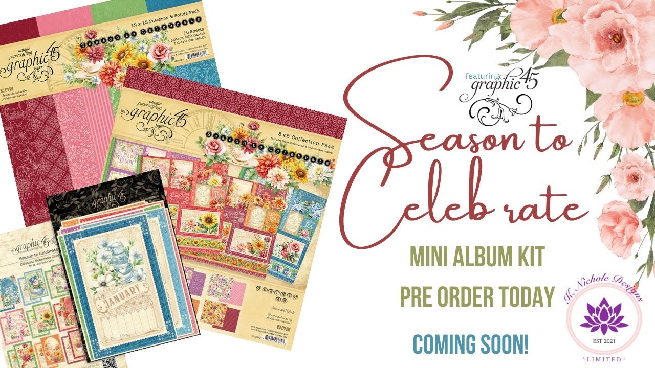 Graphic 45 Season to Celebrate - New Kit in December - YouTube