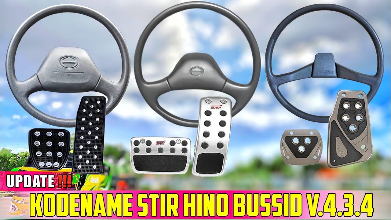 UPDATE TERBARU ‼️ KODENAME STIR HINO BUSSID V.4.3.4 . Work All OBB ...