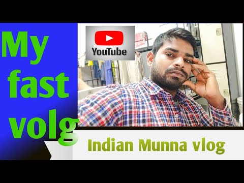 दुख भरी ब्लॉग,my fast volg video, Indian Munna vlog, #delyvlogs #vairal - YouTube