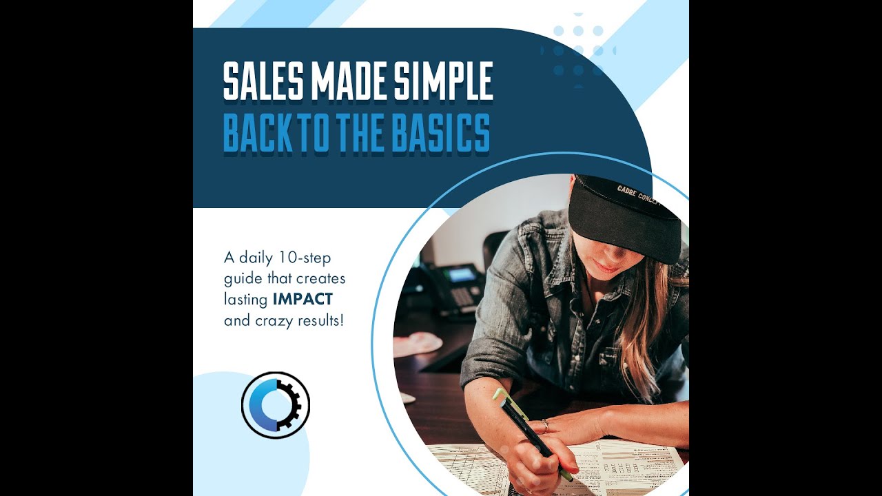 Sales Made Simple Webinar, Back To The Basics - YouTube