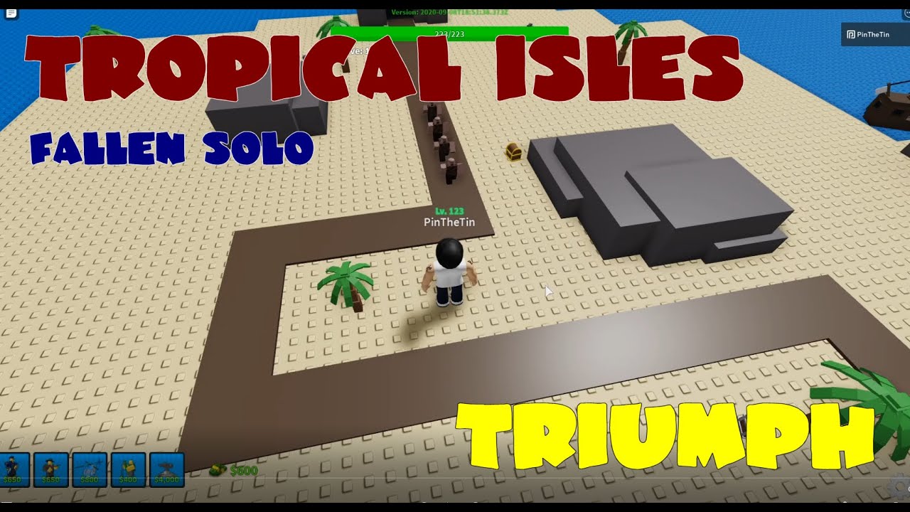 Roblox TDS Tower Defense Simulator - Triumph Solo Fallen Tropical Isles ...