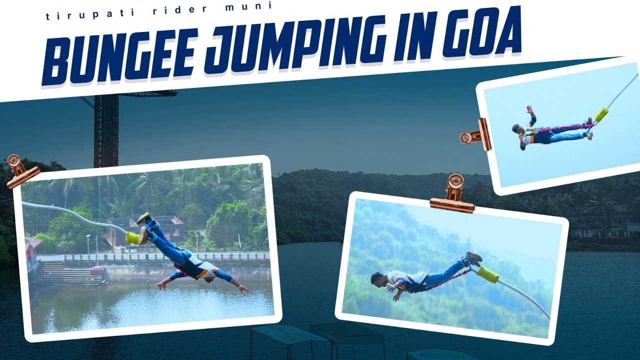 bungee jumping in goa- jumping height price and details location # ...