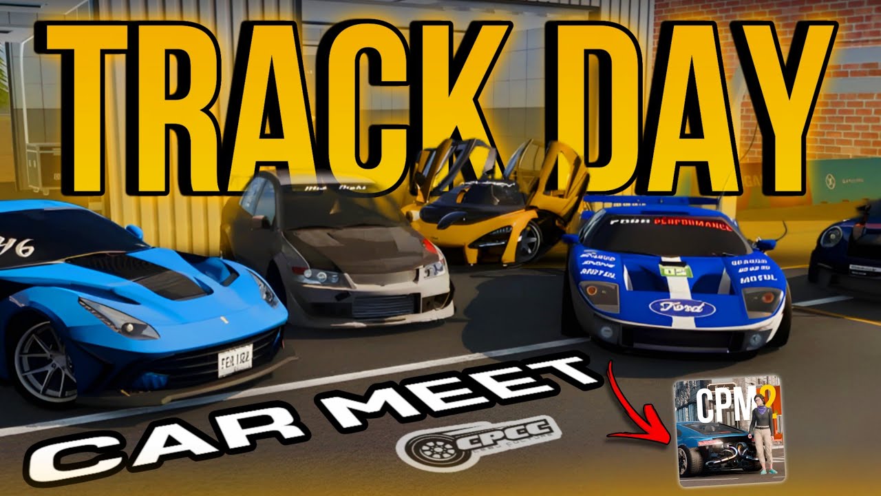 Track Day Car Meet | Car Parking Multiplayer 2 (CPM 2) Virtual Vlog ...